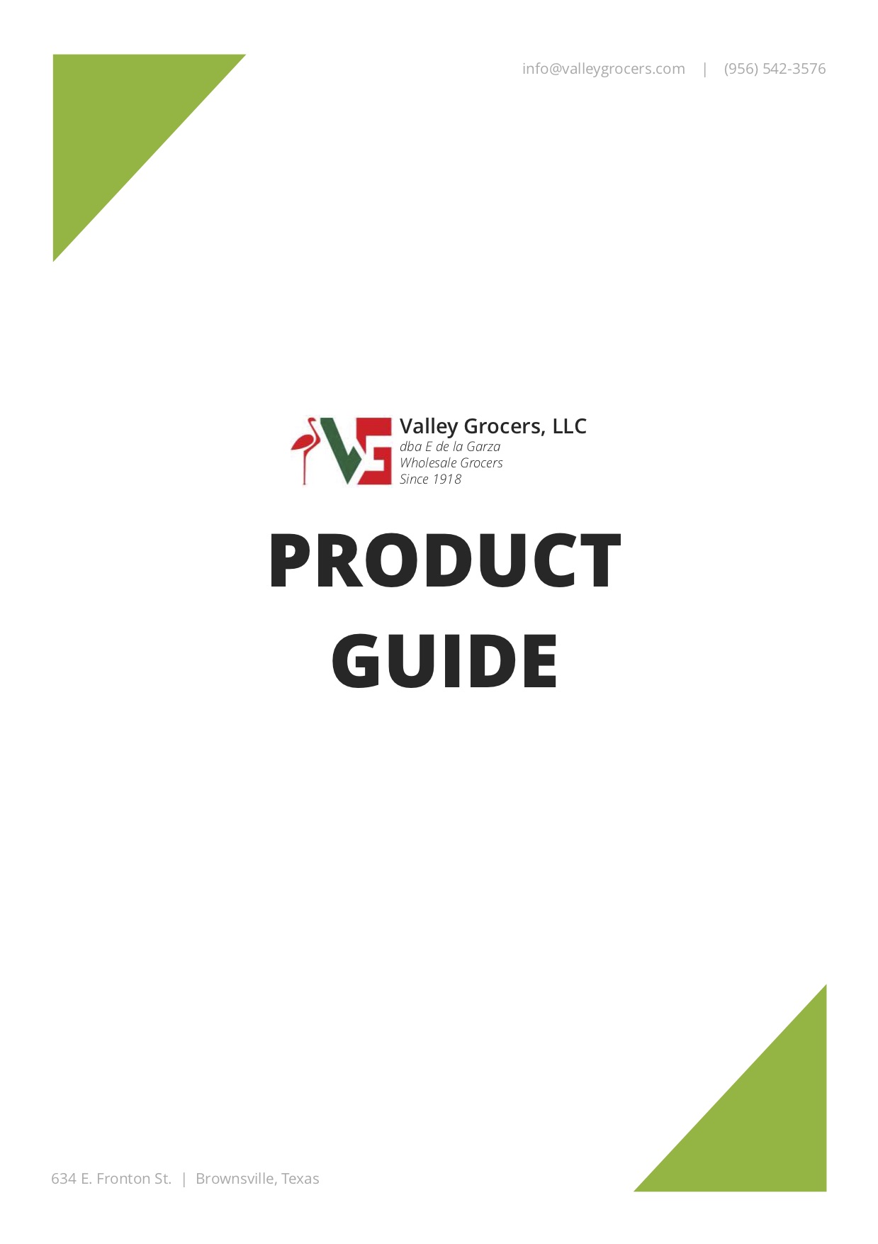Product Guide - Valley Grocers, LLC dba E de la Garza